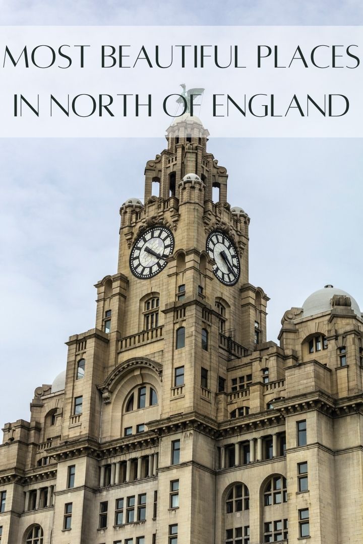 12 Must-See Destinations in the North of England in 2025 - Global Viewpoint