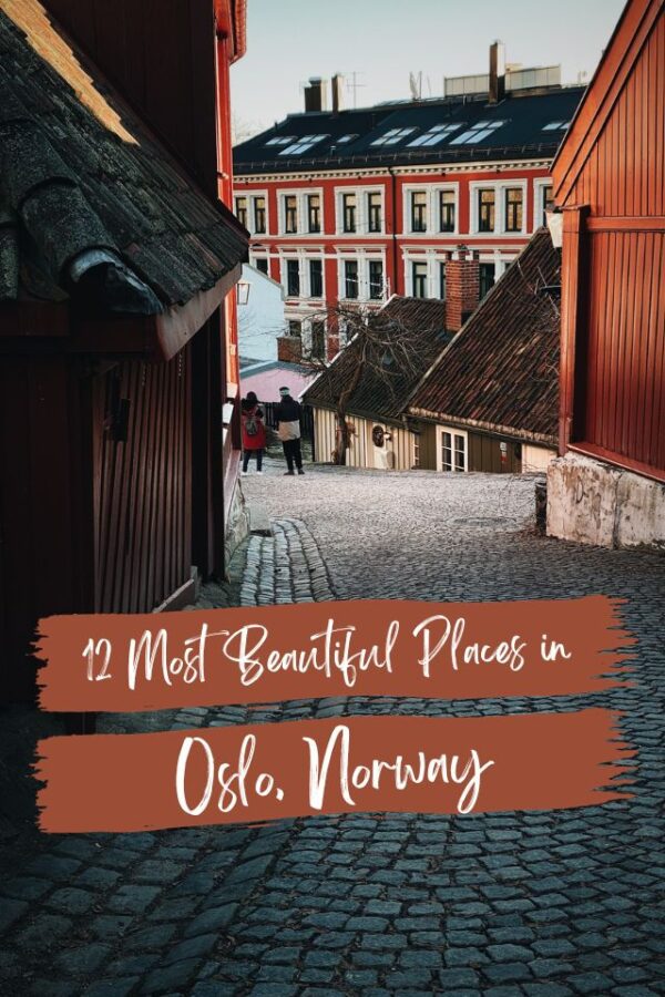 12 Absolutely Breathtaking Places to Visit in Oslo