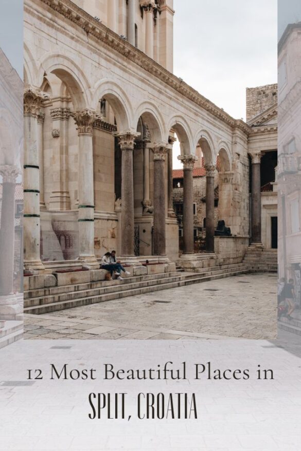 The 12 Most Magical Spots in Split You Can’t Miss