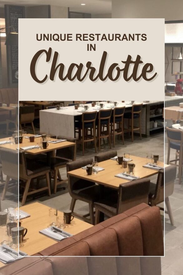 11 AMAZING & Unique Restaurants In Charlotte for Foodies