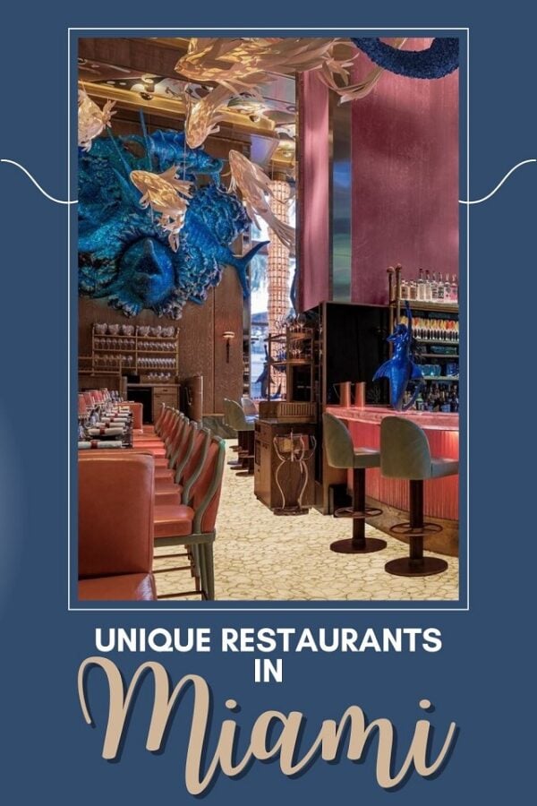 Unique Restaurants In Miami: 12 Coolest + Most Fun Places to Eat