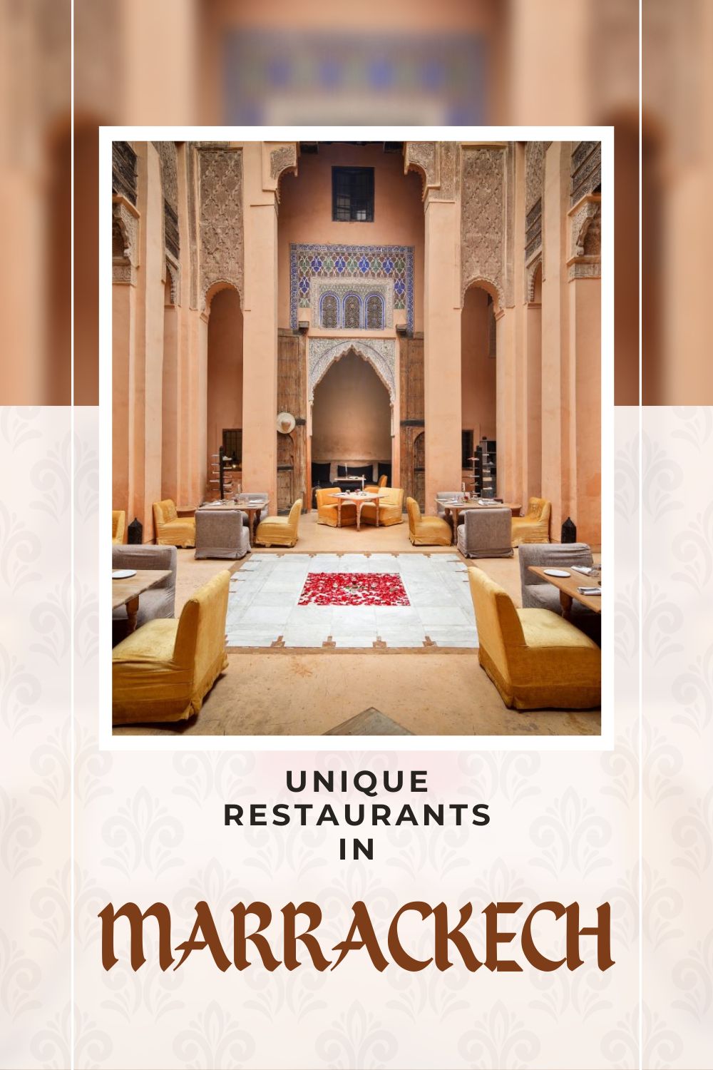 12 Incredible Marrakech Restaurants for Your Ultimate Foodie Bucket List