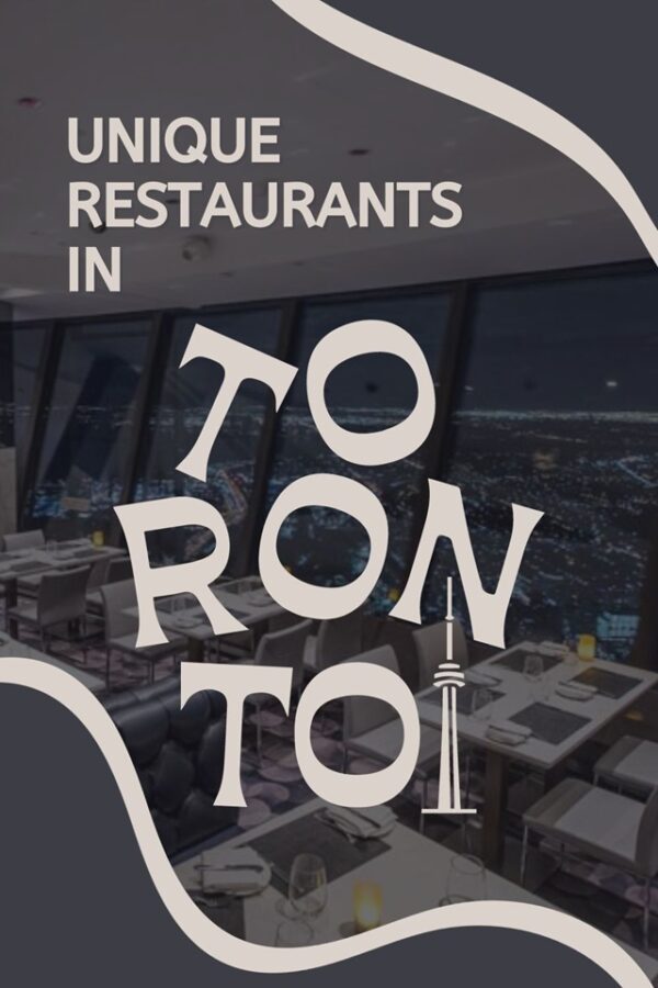 12 Cool & Unique Restaurants in Toronto (Foodie Experiences) - Global ...