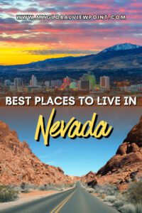 The 12 Most Livable Places in Nevada for the High Life - Global Viewpoint