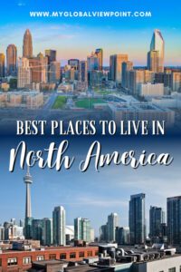 15 Livable Cities in North America You Need to Know About - Global ...