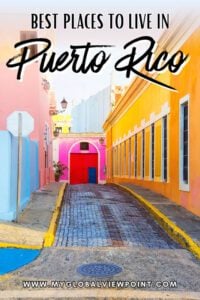 12 Best Places to Live in Puerto Rico (By Quality of Life) - Global ...