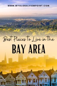 12 Livable Cities in Bay Area You Need to Know About