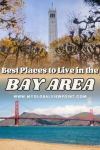 12 Livable Cities in Bay Area You Need to Know About