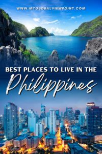 12 Best Places to Live in the Philippines for the Highest Quality of Life