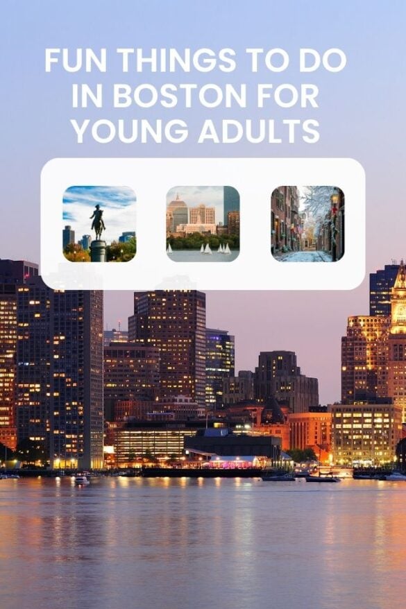 13 Must-See Boston Attractions & Unique Activities for Young Adults ...