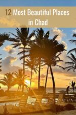 12 Chad Spots So Beautiful, They Look Photoshopped - Global Viewpoint