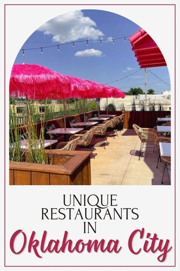 22 Unique & Unmissable Restaurants in Oklahoma City