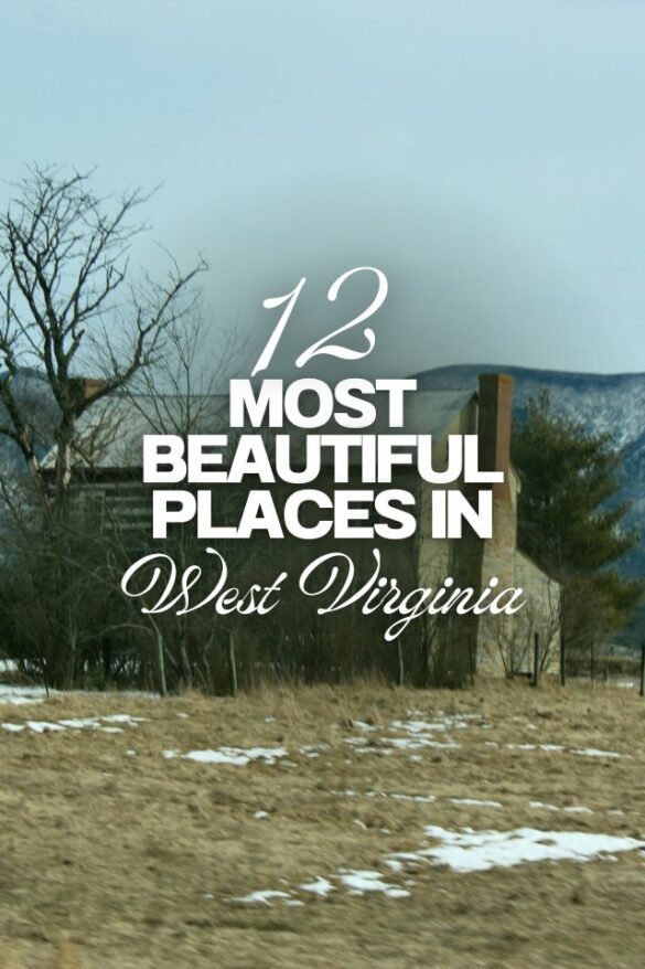 12 Breathtaking Places in West Virginia You Can’t Miss