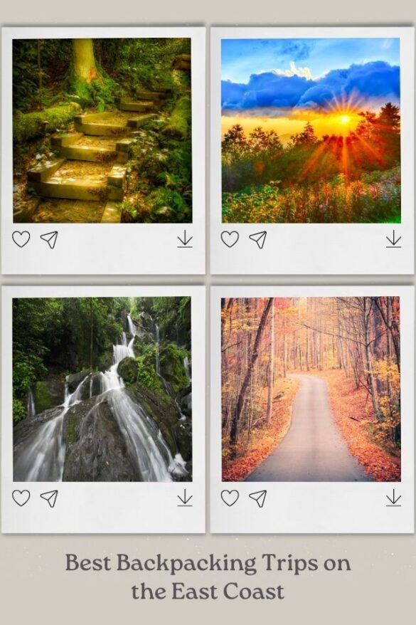 13 Surreal Backpacking Trips on the East Coast You Need to Experience ...