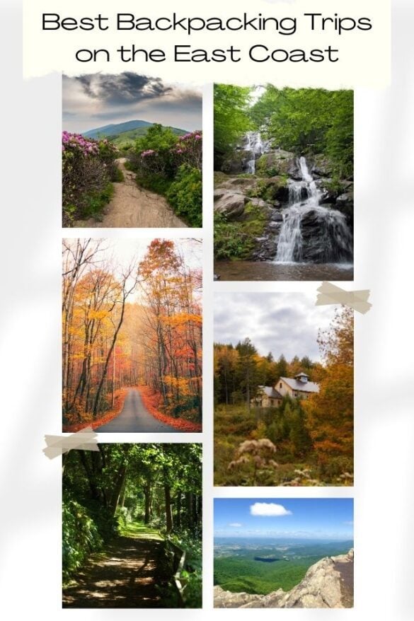13 Surreal Backpacking Trips on the East Coast You Need to Experience ...