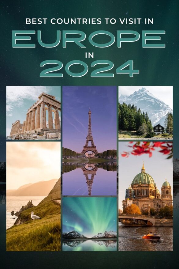 15 BEST Countries to Visit in Europe in 2025