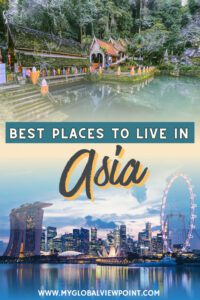 12 BEST Places to Live in Asia for High Living Standards