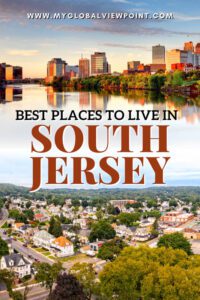 The 12 Most Livable Places in South Jersey for the High Life