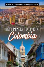 12 Dreamy Places to Live in Colombia For Expats & Digital Nomads ...