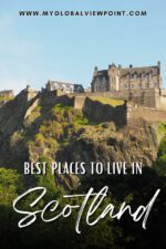 12 Absolutely Dreamy Places to Live in Scotland - Global Viewpoint