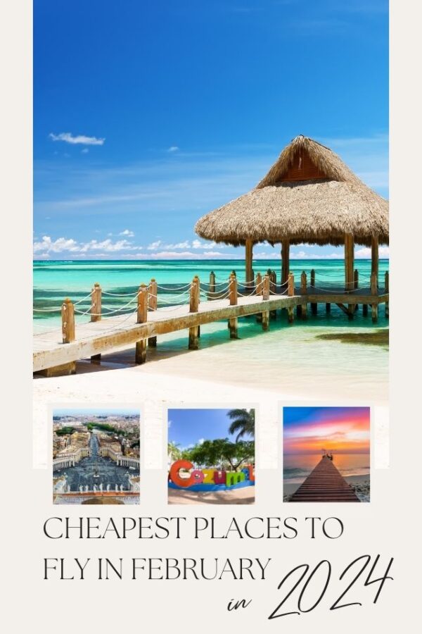 The 13 Cheapest Places to Fly in February 2026 - Global Viewpoint