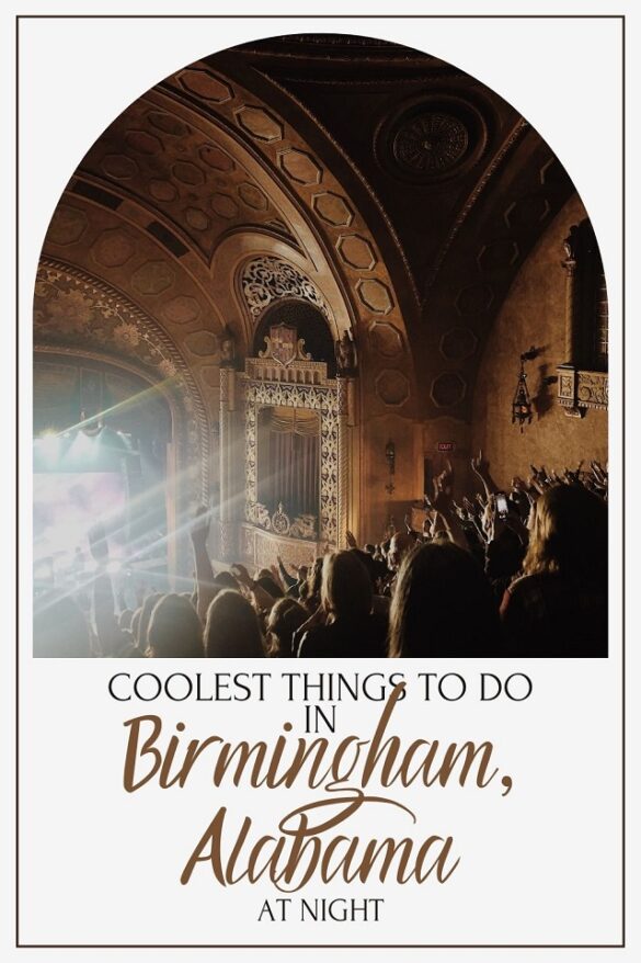 12 EPIC Things to Do in Birmingham, Alabama at Night (2025)