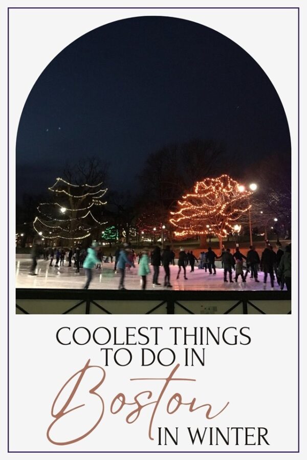 Boston Winter Guide: 12 Cool Things to Do Around the City (2026–2027)
