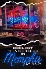 12 LEGENDARY Things to Do in Memphis at Night (Blues & BBQ!)