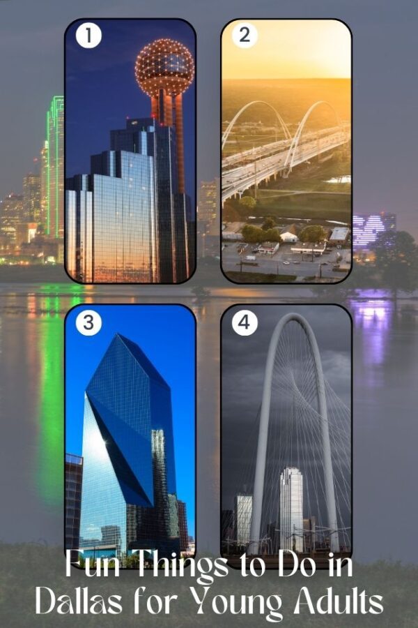 13 Iconic Dallas Attractions & Activities for Young Adults to Add to Your Itinerary