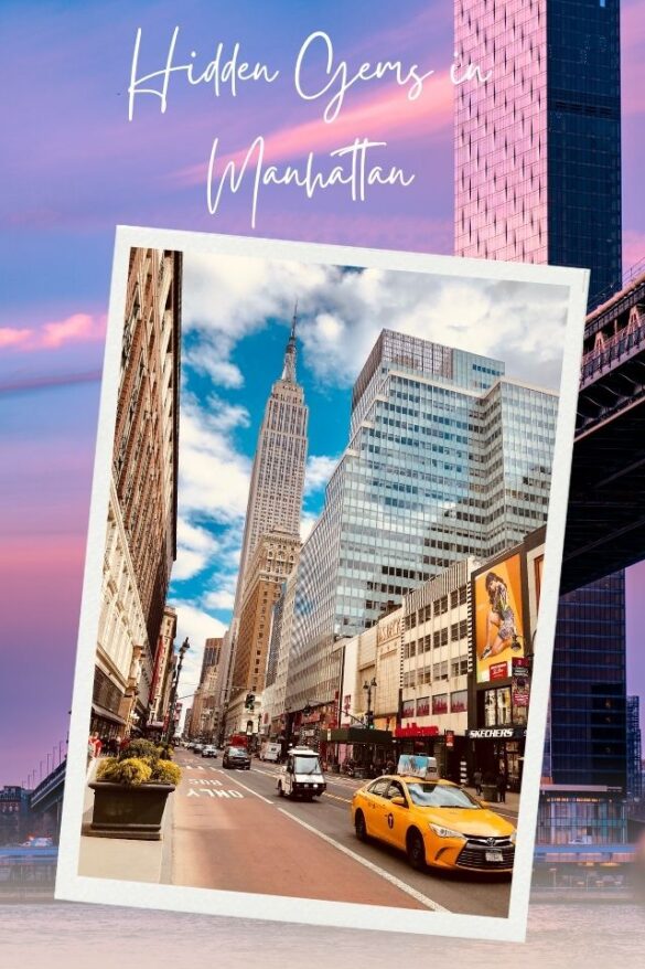12 Underrated Places in Manhattan That Deserve to Be on Your Bucket List
