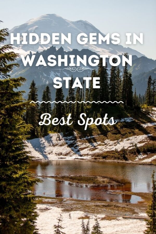 12 Amazing Hidden Gems in Washington Only Locals Know About