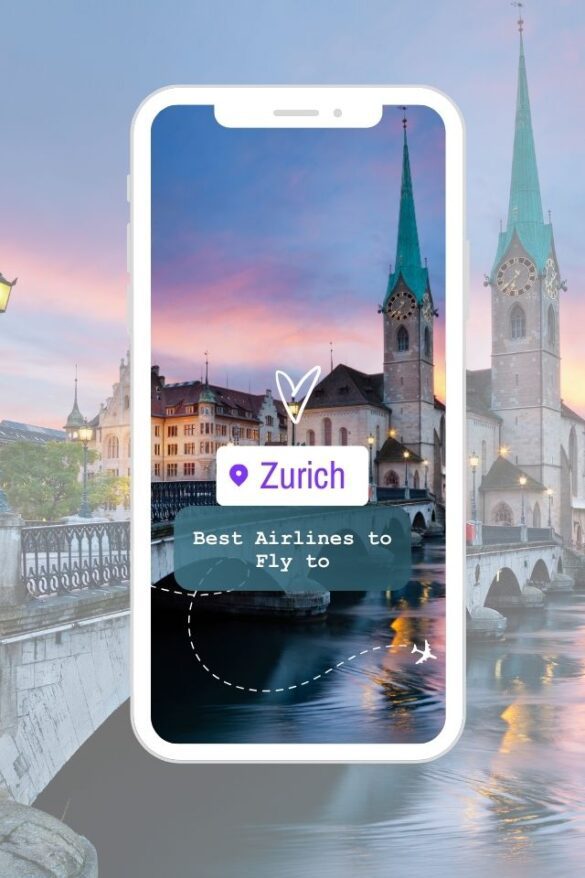 Top 9 Airlines with the Best Flights to Zurich - Global Viewpoint