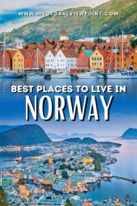12 Livable Places in Norway Offer the Perfect Mix of Culture and Modern ...