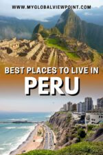 12 Most Desirable Cities in Peru to Move to in 2025 - Global Viewpoint