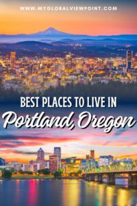 12 Amazing Districts in Portland, Oregon to Live Your Best Life