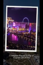 12 Cheap Places to Fly to in August 2026 (Best Flight Deals) - Global ...