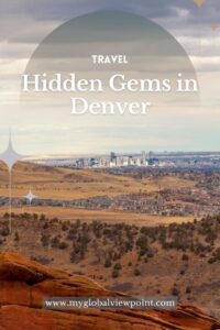 12 Local Hidden Gems Around Denver, CO