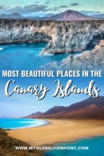 The 12 Prettiest Places in the Canary Islands to Visit - Global Viewpoint