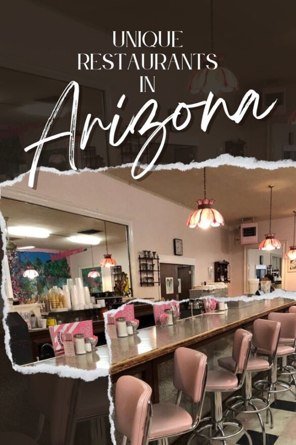 These 12 Unique Restaurants in Arizona Are Worth the Trip Alone