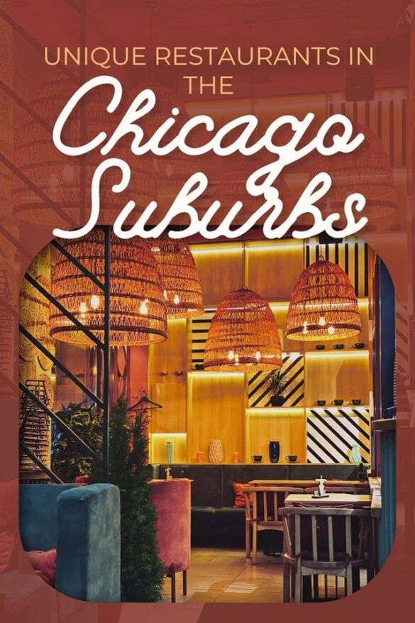 22 Unique Restaurants in the Chicago Suburbs: Extraordinary Places to ...