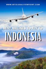 10 Best Airlines to Fly to Indonesia in 2025 - Global Viewpoint