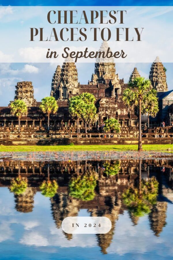 12 Best Cheap Places to Fly in September 2026 (from the US) - Global ...