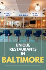 12 Uniquely Amazing Restaurants in Baltimore (Foodie Guide)