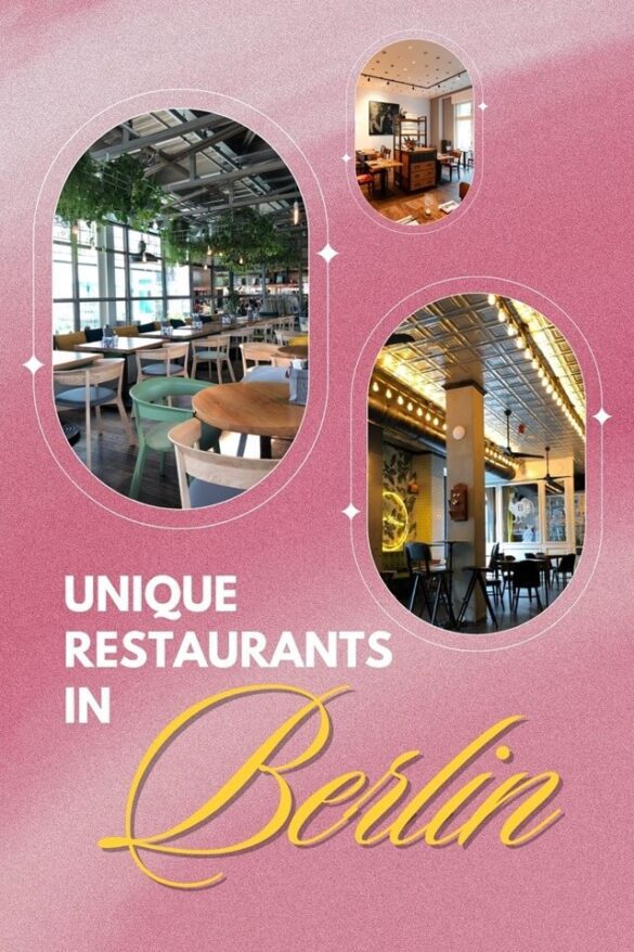 12 Unique Restaurants in Berlin: Where to Find the City's Most ...
