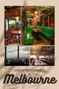 22 Unique Restaurants in Melbourne: Fun + Unusual Eateries Unveiled
