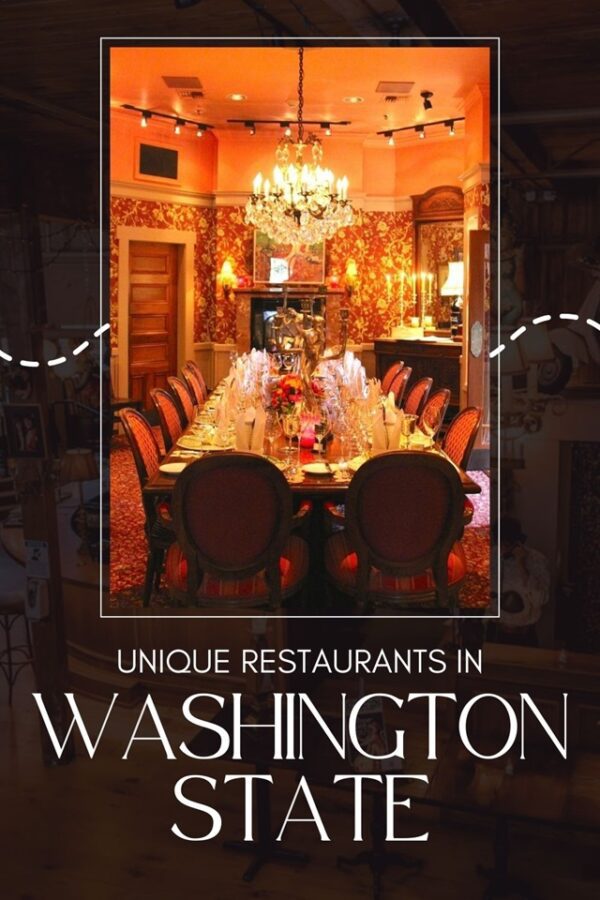 12 Unique Restaurants in Washington State: Exploring the Wild Side of ...