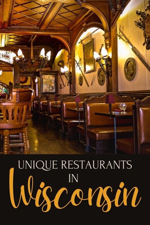 20 Unique Restaurants in Wisconsin: Dine Differently in Wisconsin's ...