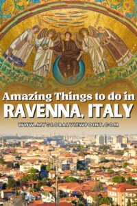 12 AMAZING Things to Do in Ravenna, Italy (Top Attractions & Hidden ...