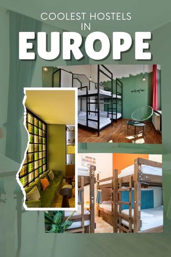 Top 12 Coolest Hostels in Europe (Updated 2025) - Global Viewpoint