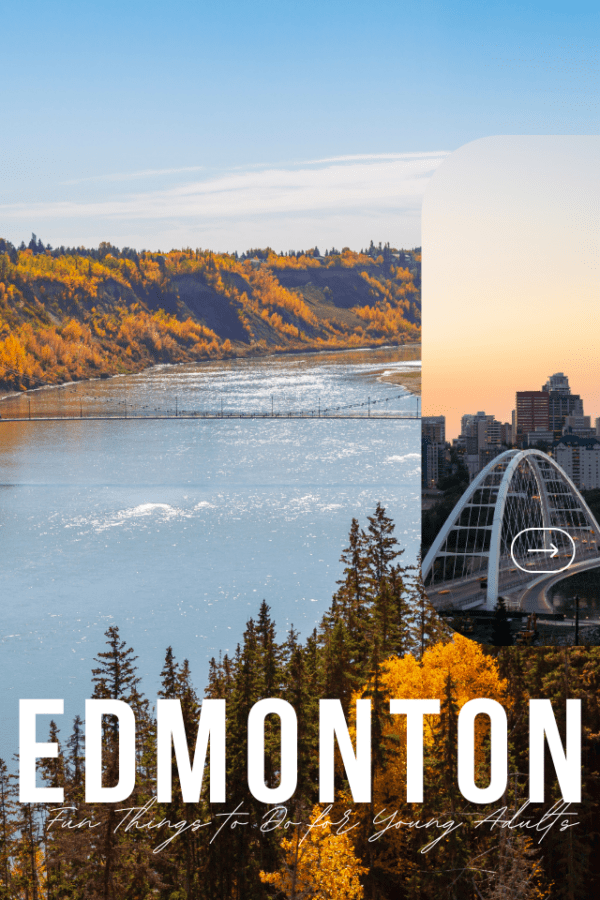 Edmonton's 12 Best Things to Do for Young Adults